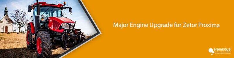 Major Engine Upgrade for Zetor Proxima - Agro World Tarım Dünyası Dergisi